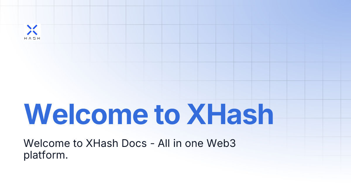 Welcome to XHash | XHash