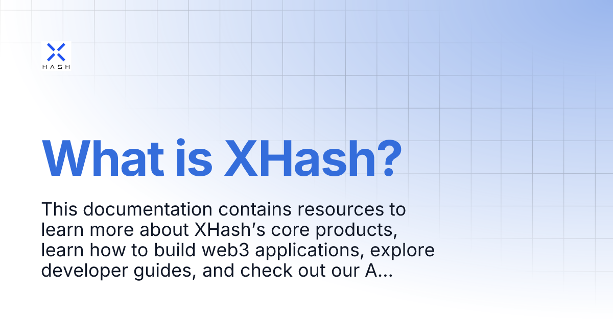 What is XHash? | XHash